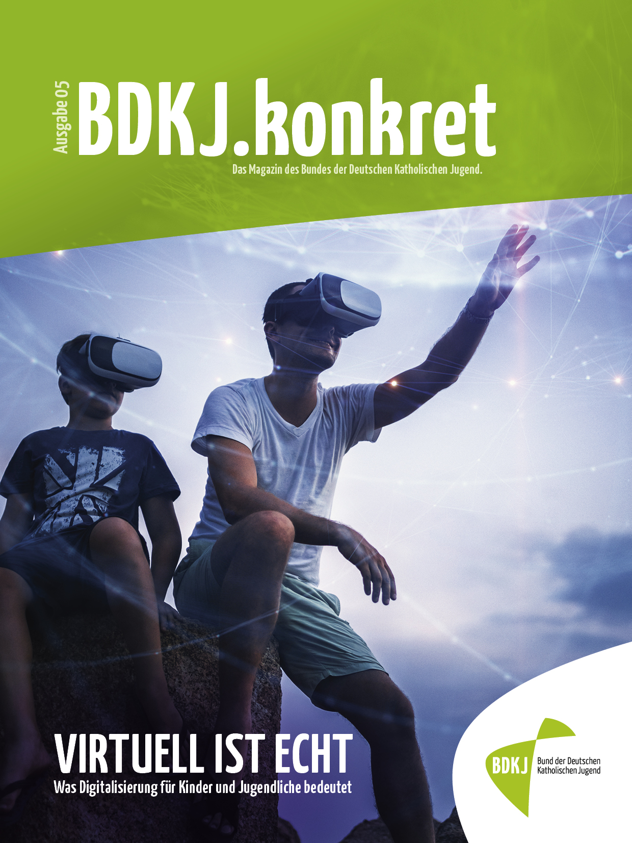 BDKJ.konkret zum Thema "Digitale Lebenswelten" - Digitale Lebenswelten